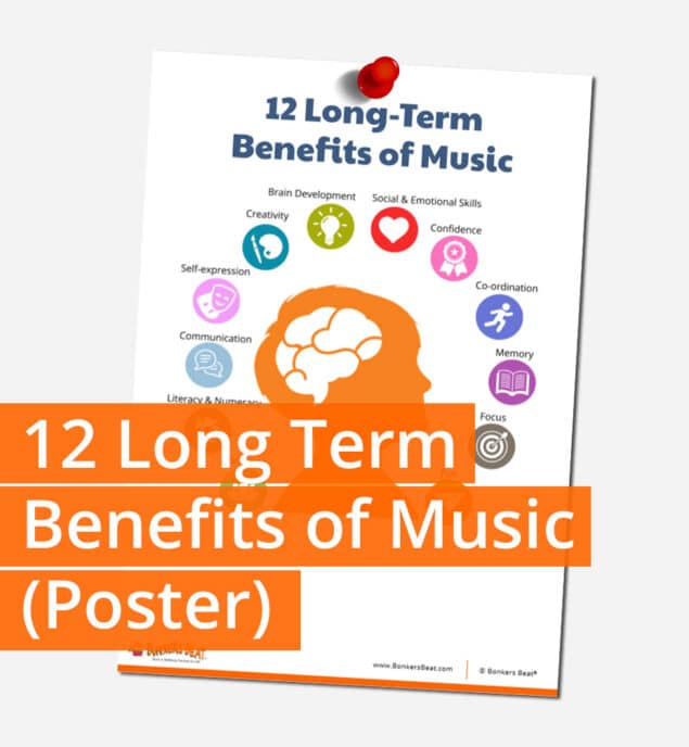 12 Long-Term Benefits of Music (Printable) - Bonkers Beat