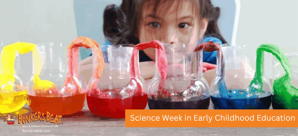 Science Week in Early Childhood Education